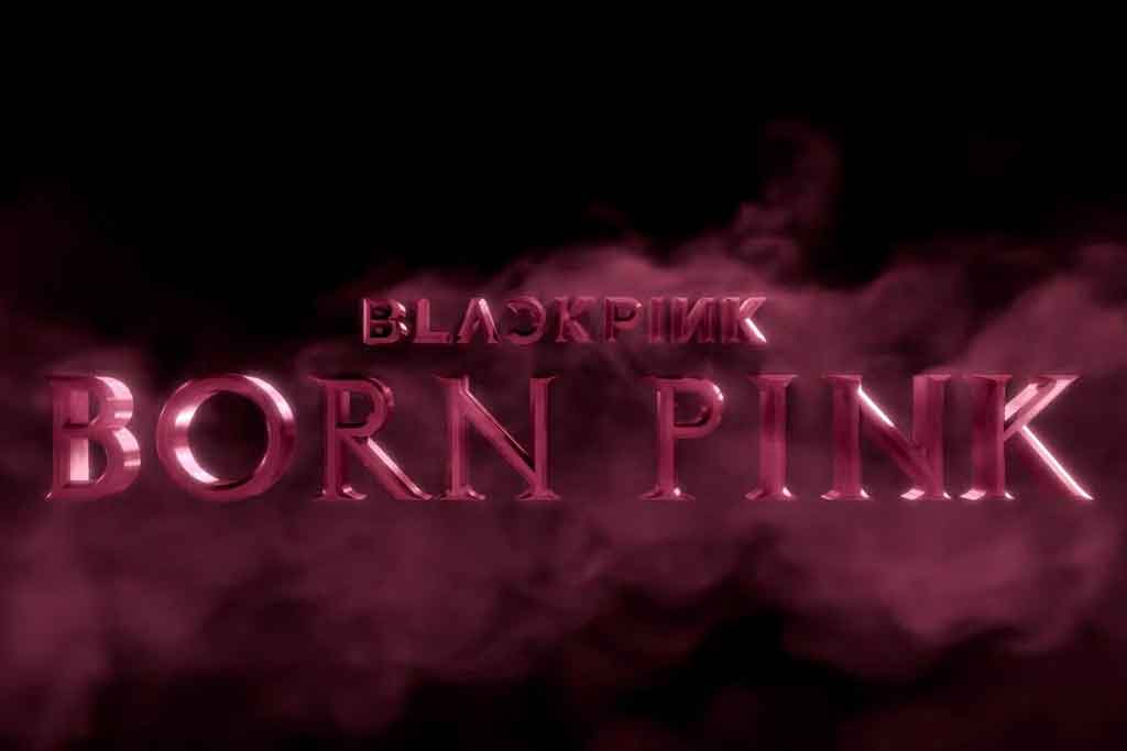 BLACKPINK Comeback dengan 'Born Pink' pada September - Masagarnews